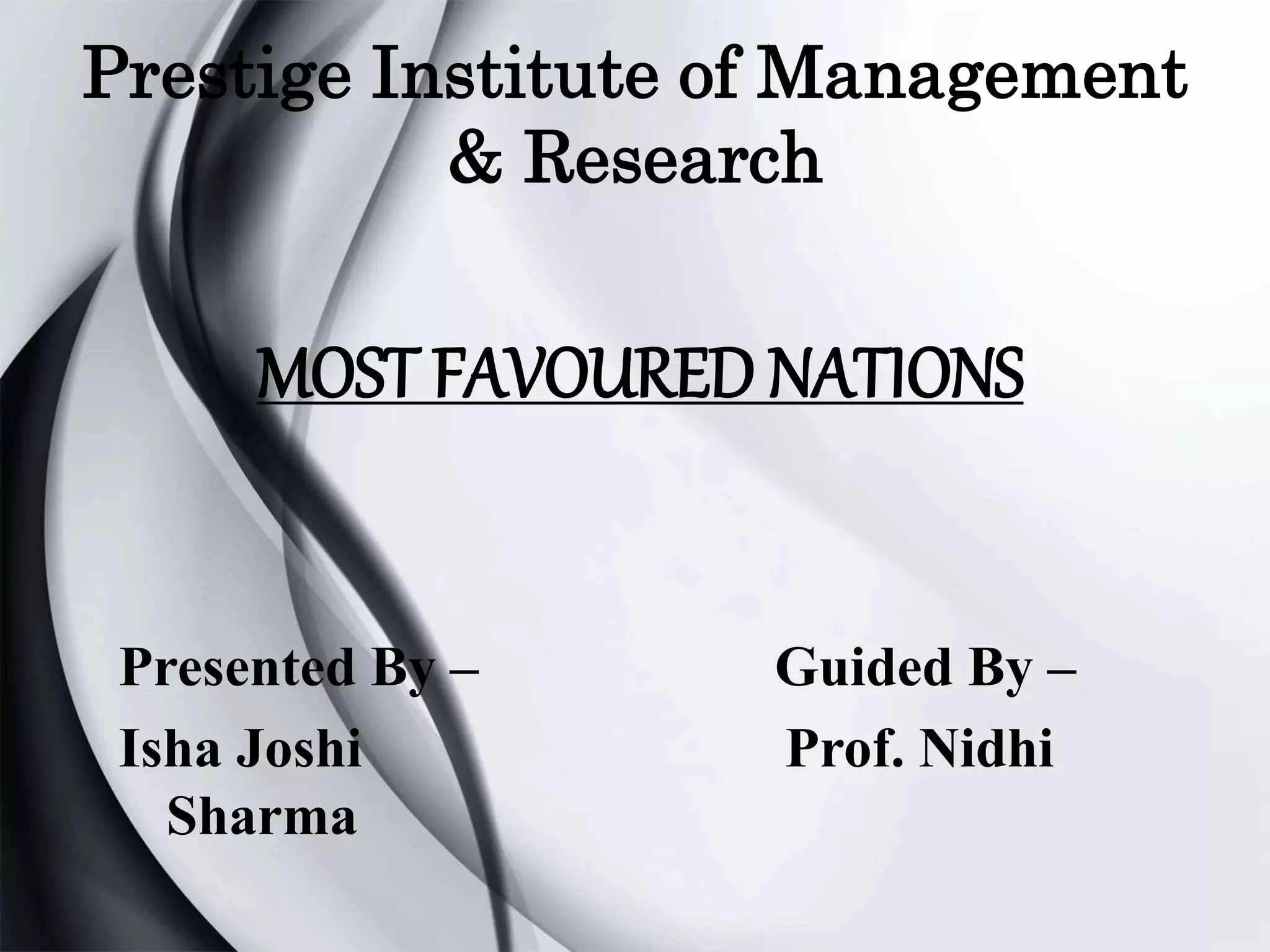 Most favoured nations | PPTX