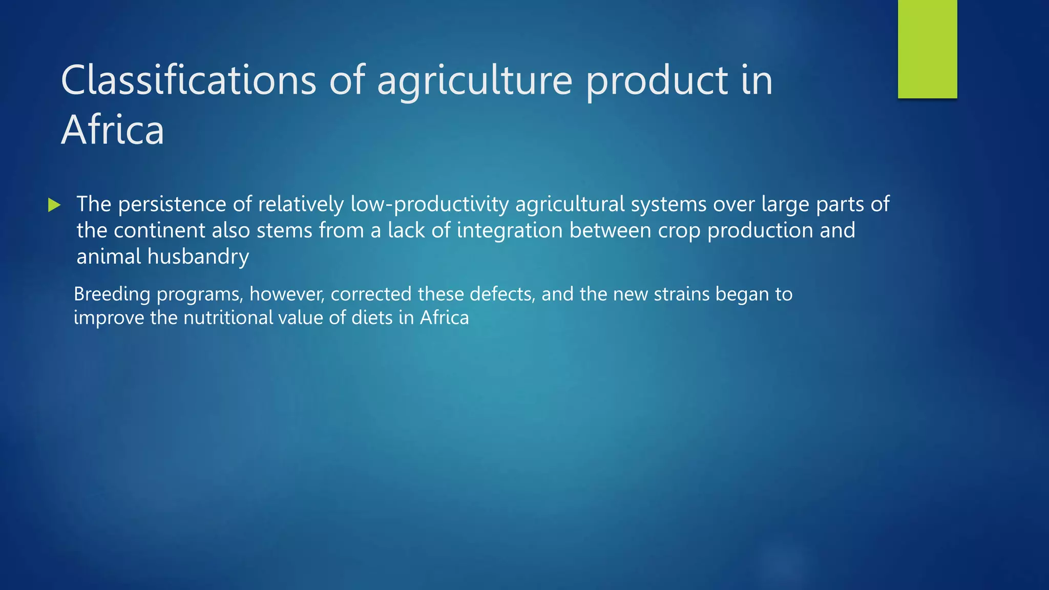 Most important product in Africa and their classification.pptx