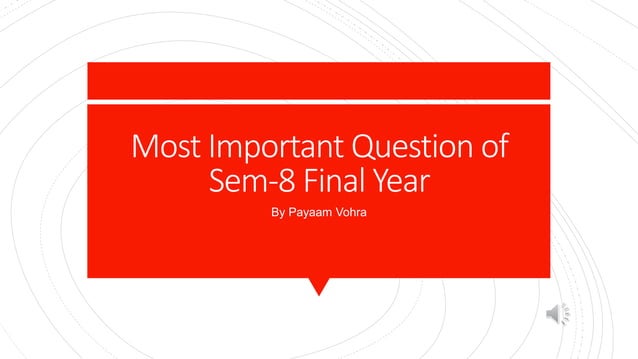Most Important Question of Sem-8 Final Year.pptx