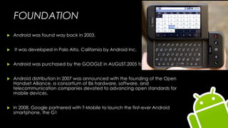 Android is a most popular os | PPTX