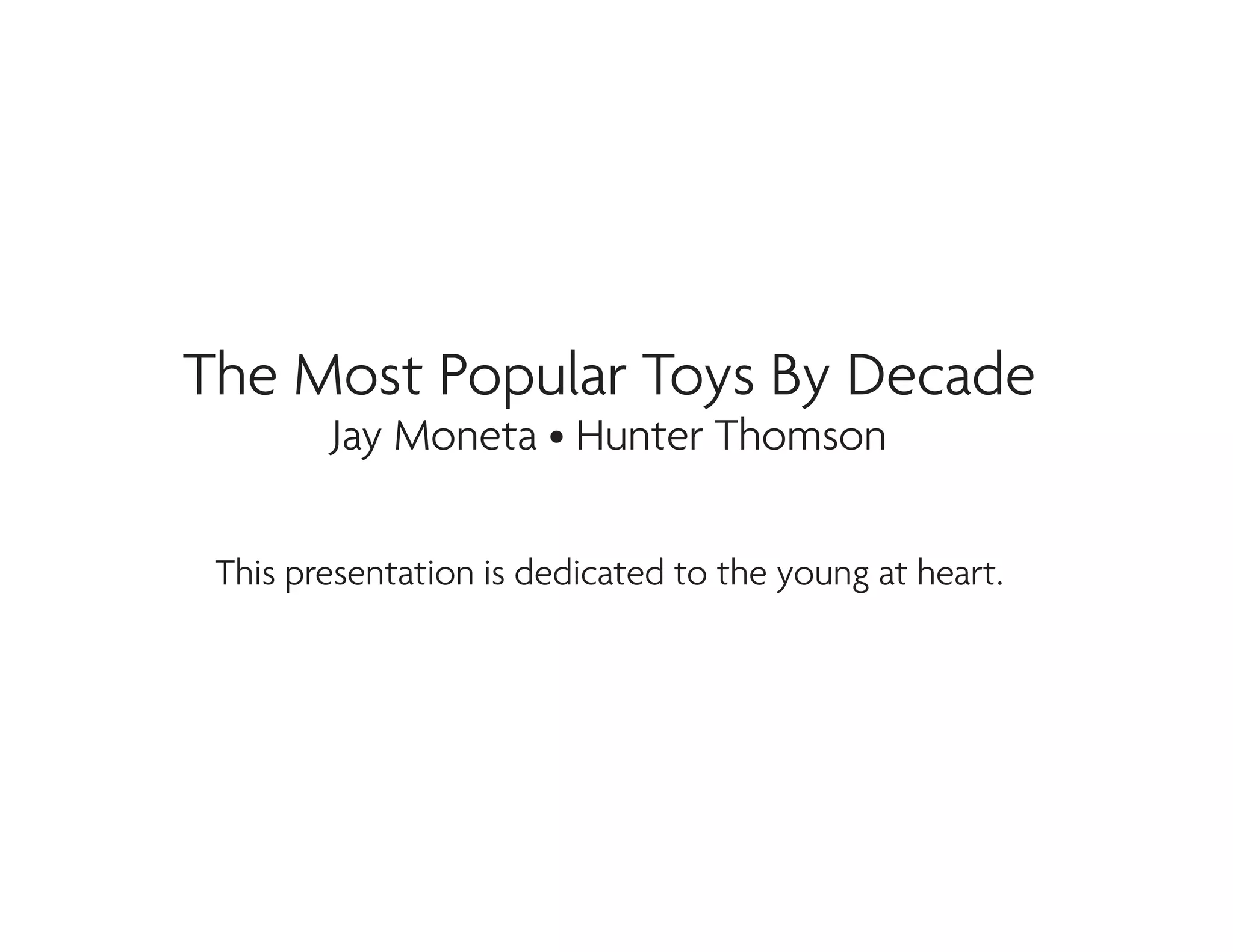 Most Popular Children's Toys By Decade | PDF