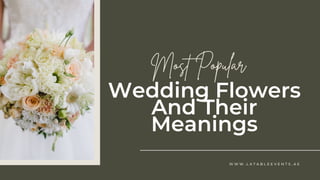 Most Popular Wedding Flowers And Their Meanings.pdf