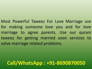 Most powerful taweez for love marriage | PPTX