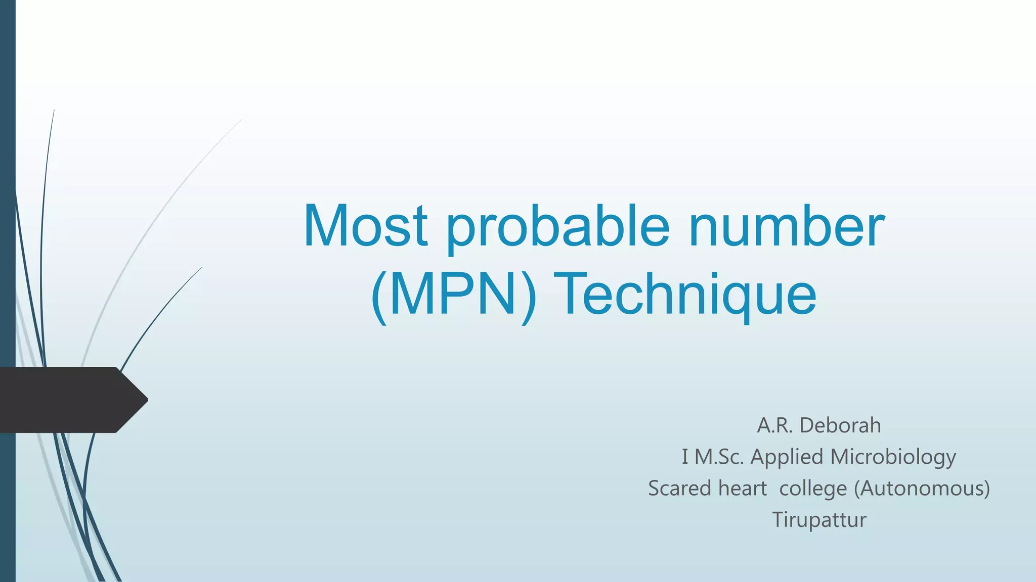 Most probable number (MPN) method | PPTX