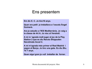 Mostra documental del_projecte | PPT