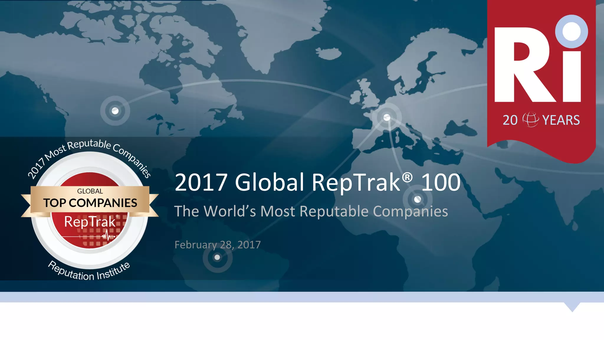 Most reputable companies in the world 2017 global rep trak | PDF