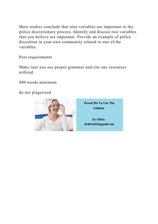 Most studies conclude that nine variables are important in the polic.docx