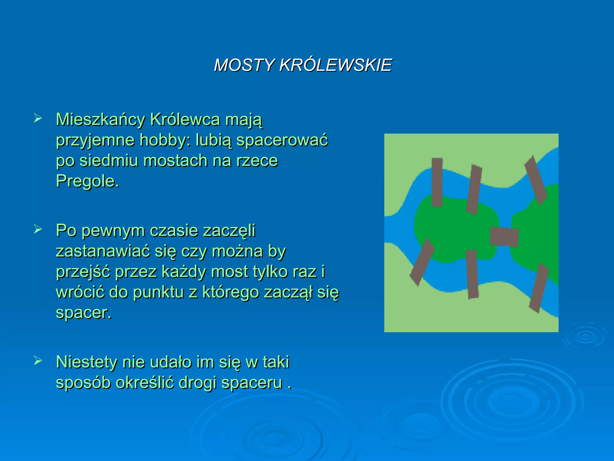 Mosty Krolewskie | PPT
