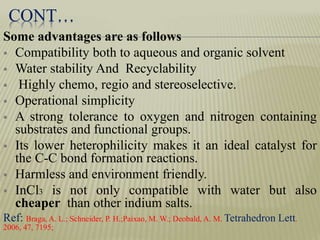 InCl3 catalyst | PPTX