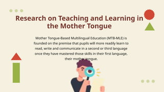 Mother-Tongue-Based-Multilingual-Education-MTB-MLE-BEED-3.pptx