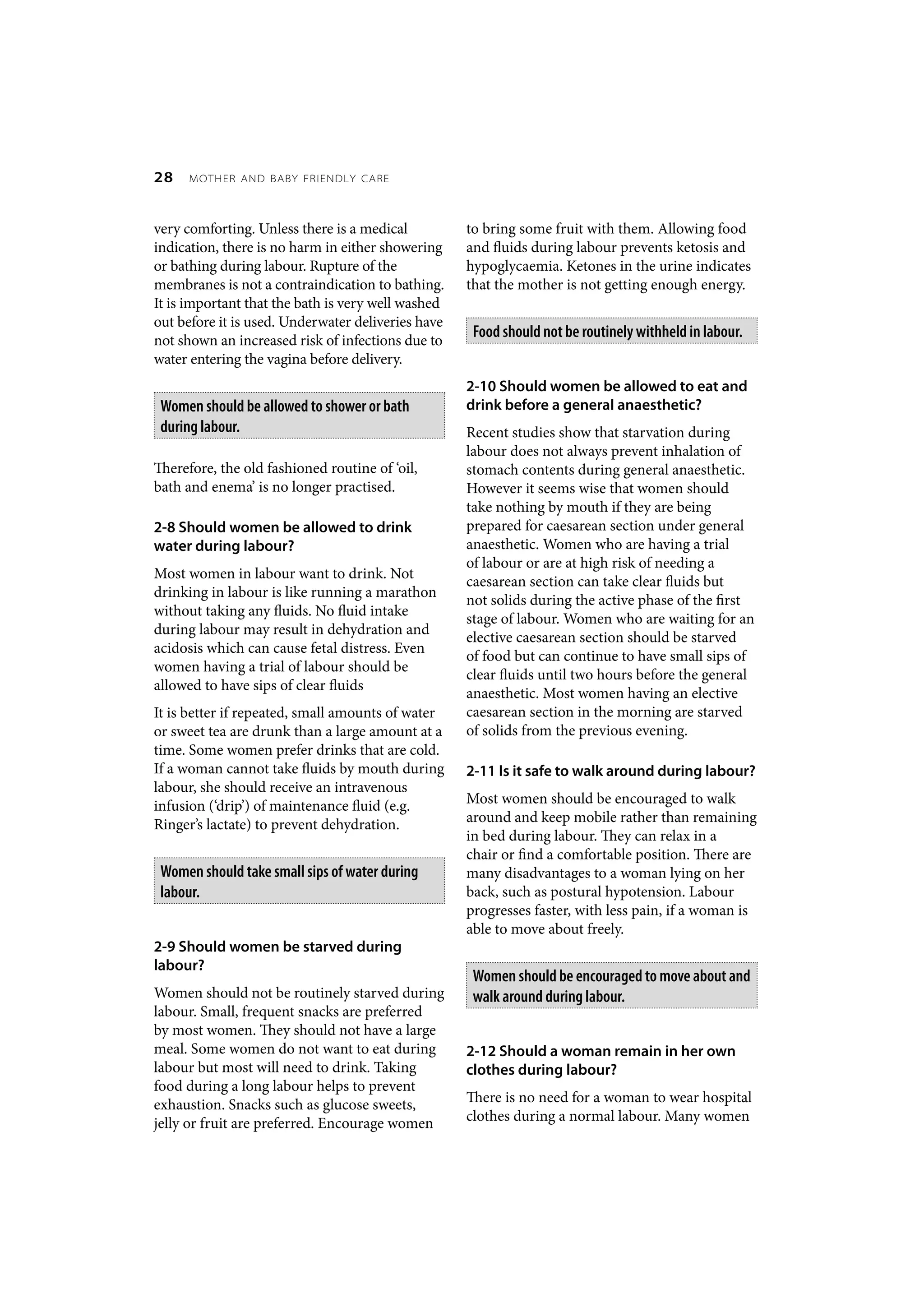 Mother and Baby Friendly Care: Mother friendly care during labour ...