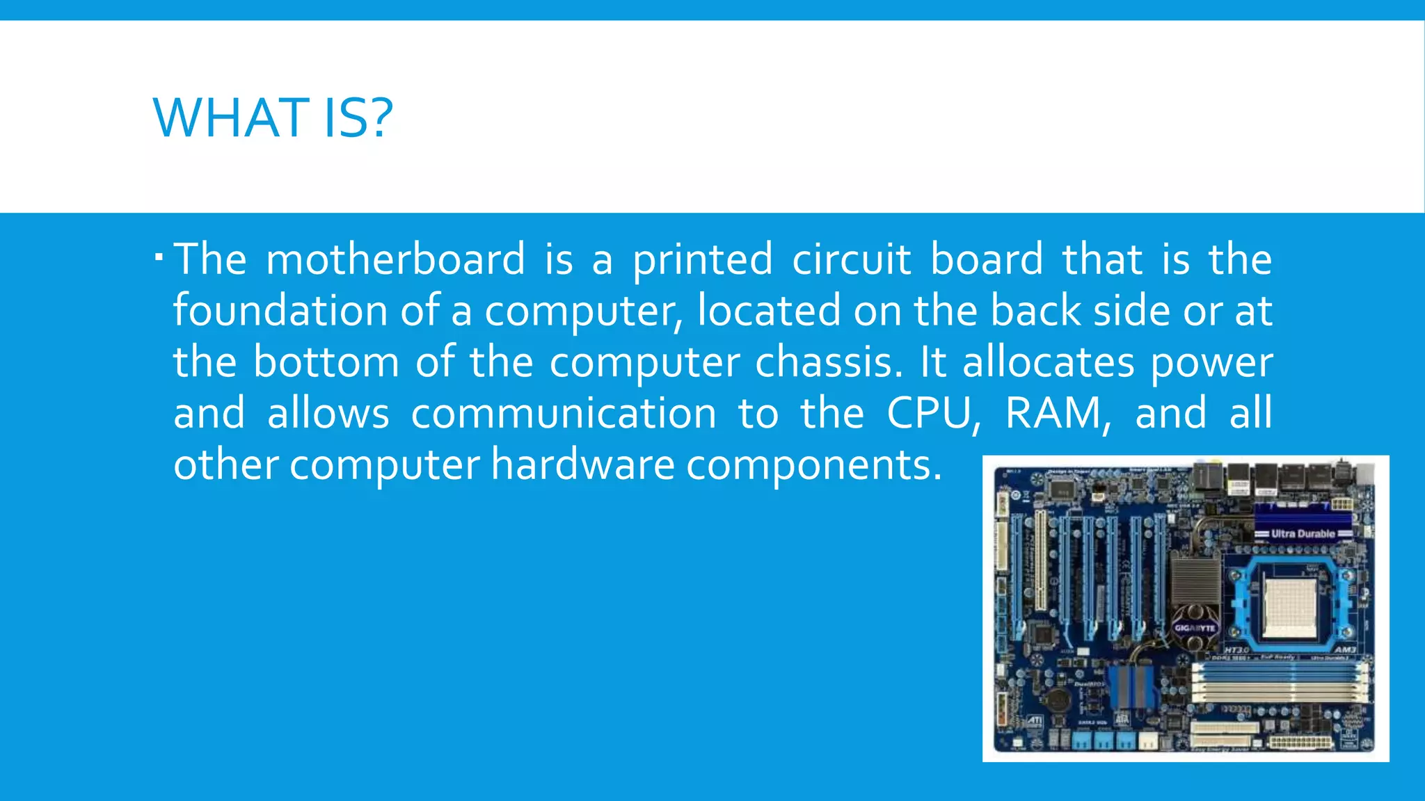 Motherboard | PPTX