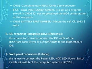 The Motherboard Parts and their Function | PPTX