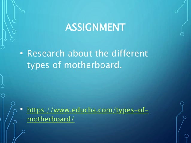 The Motherboard Parts and their Function | PPTX