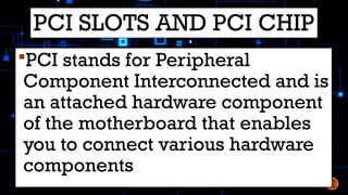 Concept and Parts of the Motherboard.pptx