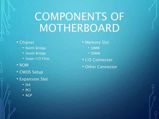 Motherboard, It's Functions and It's Components | PPTX