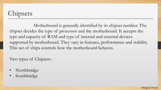 A presentation on Motherboard | PPTX