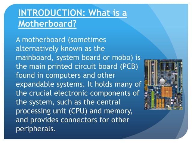Motherboard and its components | PPTX