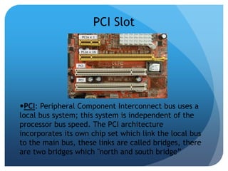 Motherboard arch. & component | PPTX