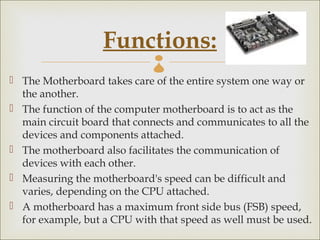 Motherboard of a pc | PPT