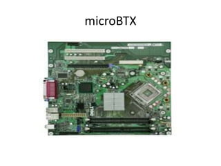 Motherboards Form Factor( | PPTX