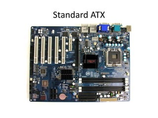 Motherboards Form Factor( | PPTX