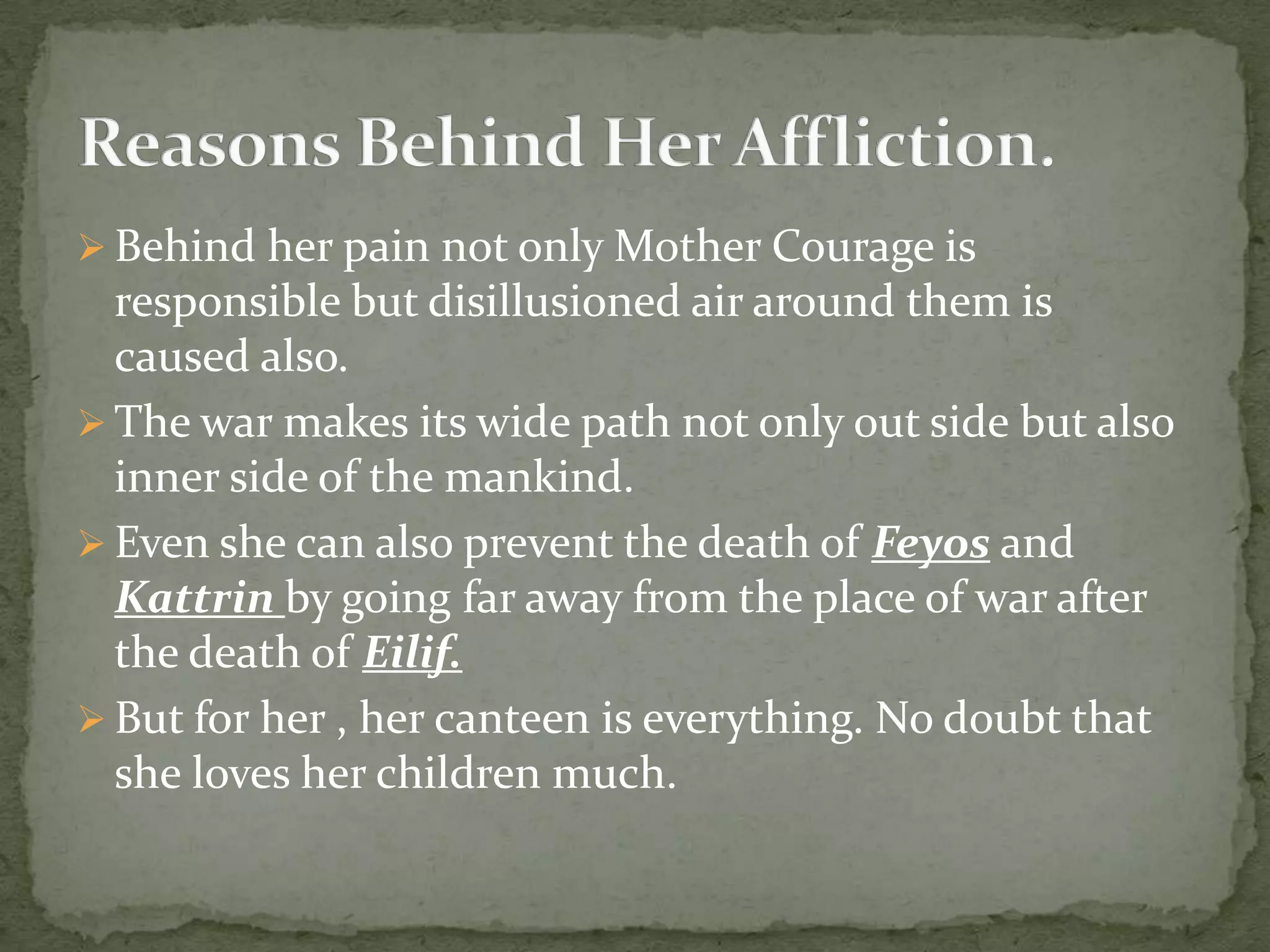 Mother Courage And Her Children By Megha | PPTX