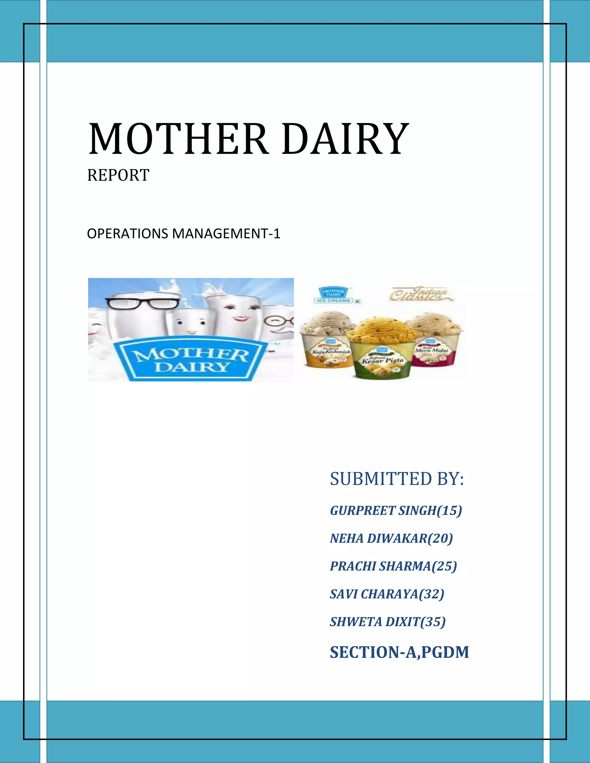 Mother dairy- A report | DOCX