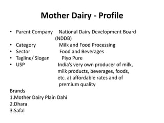 Mother dairy | PPTX