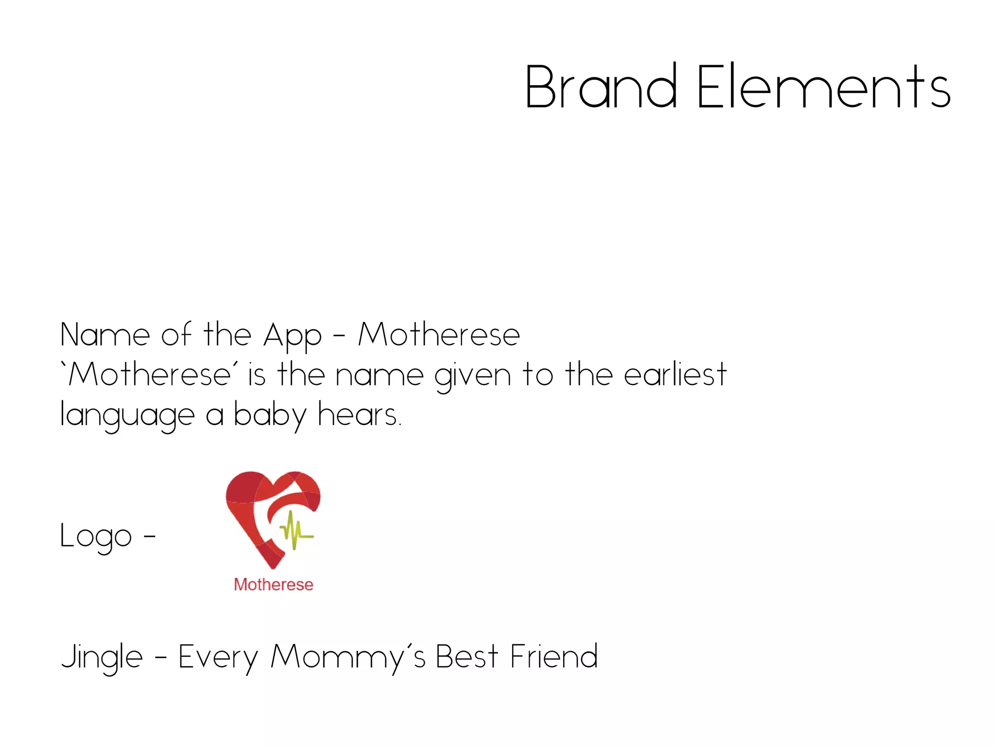 Marketing Plan for Motherese Mobile Application | PPT | Free Download