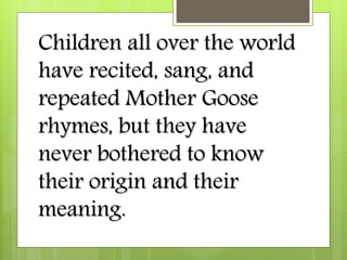Mother goose rhymes | PPTX
