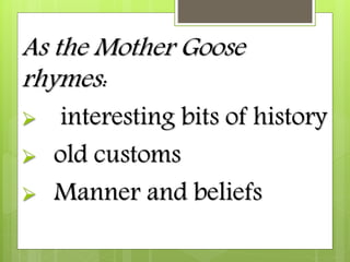 Mother goose rhymes | PPTX