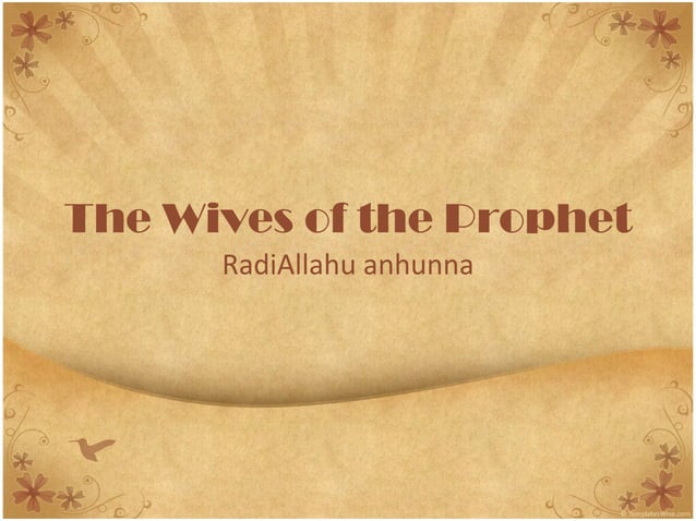 Mothers of the believers pt. 1 | PPT | Islam | Religion & Spirituality