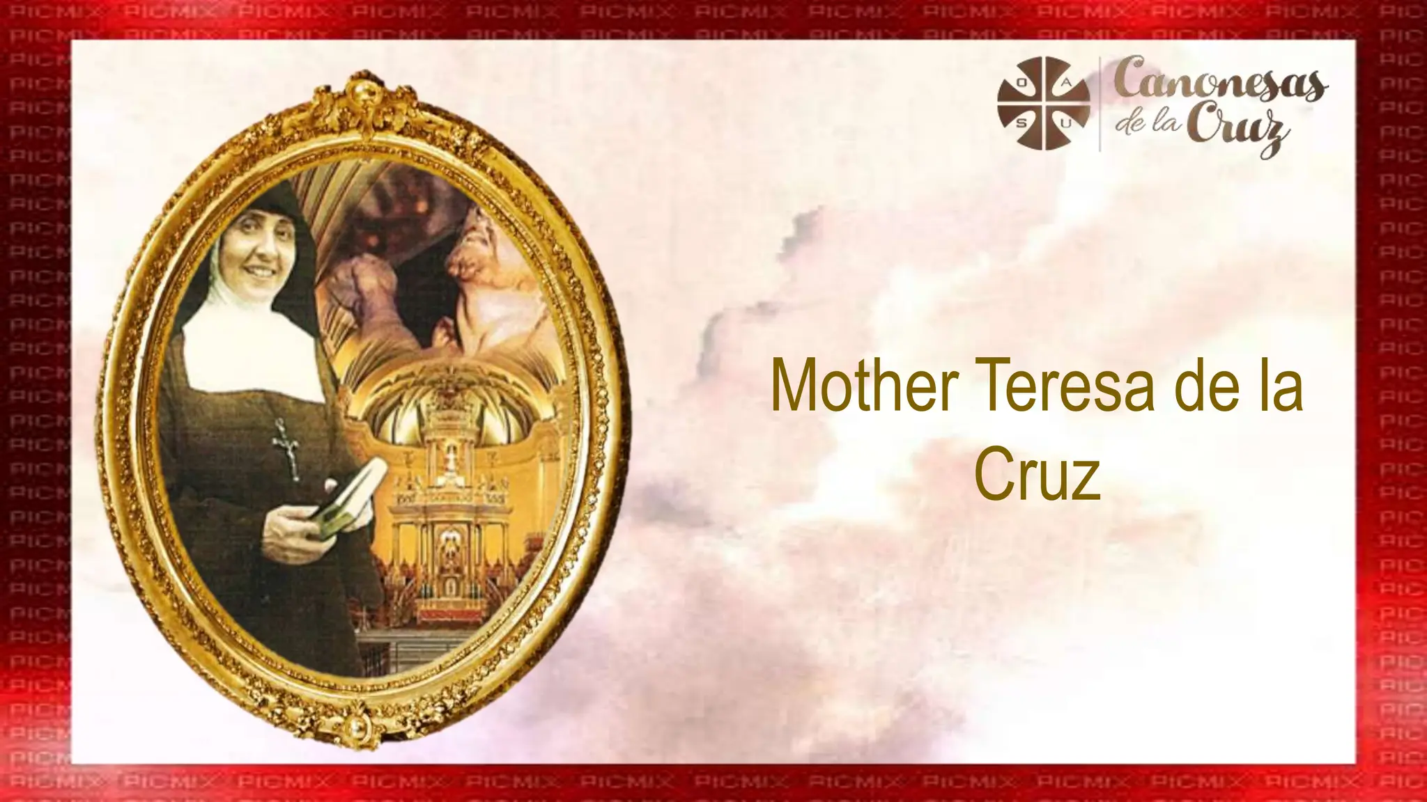 MOTHER TERESA DE LA CRUZ habla sobre su vida | PPT