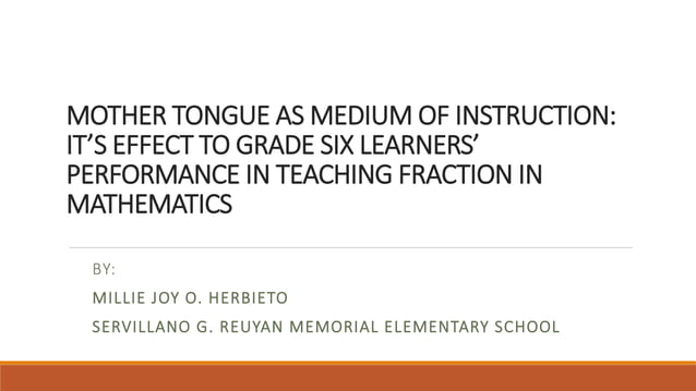 MOTHER TONGUE AS MEDIUM OF INSTRUCTION PPT.pptx