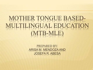 Mother tongue based multilingual education | PPTX