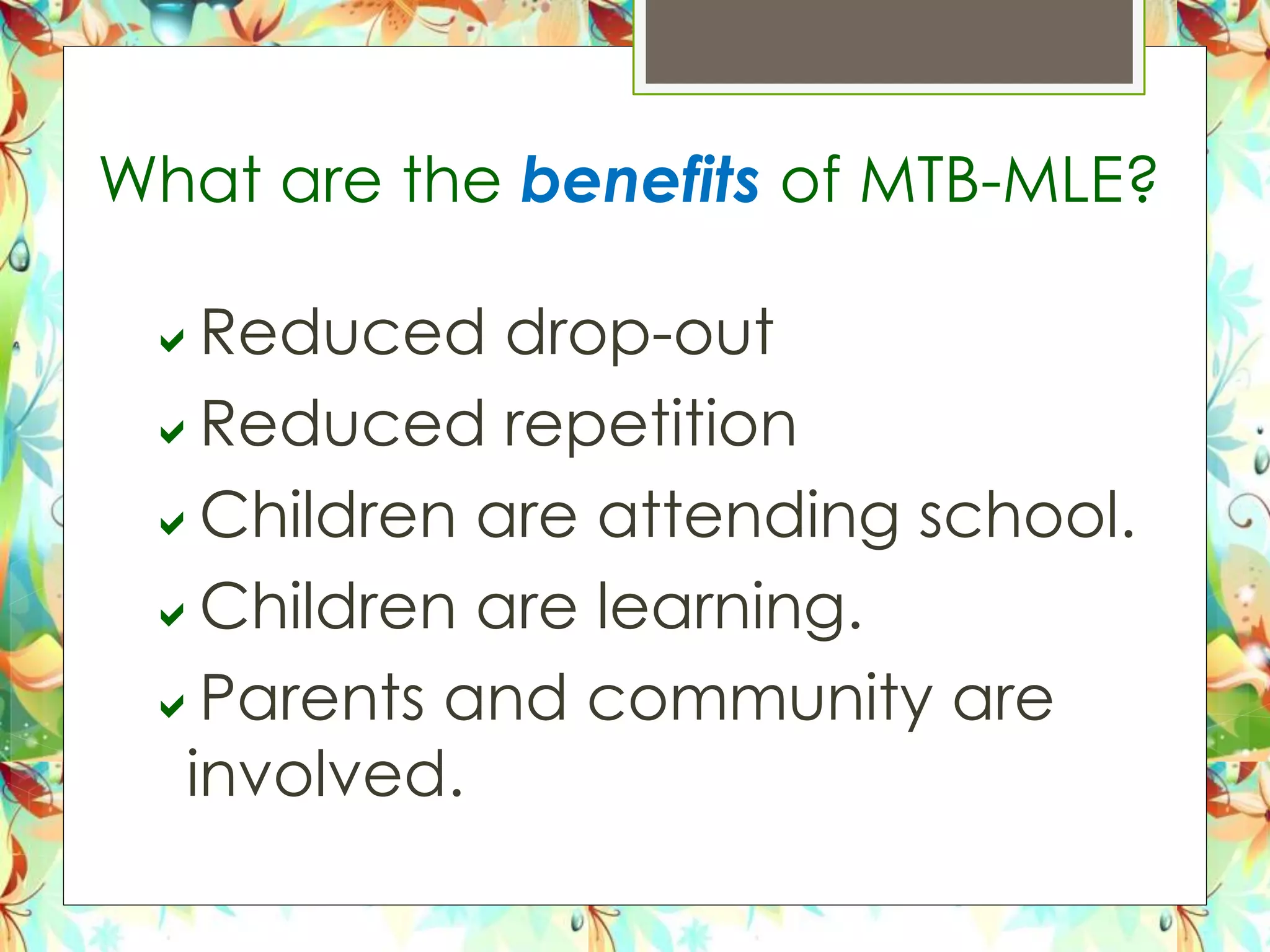 Mother Tongue Based - Multilingual Education (MTB-MLE) in Philippines ...