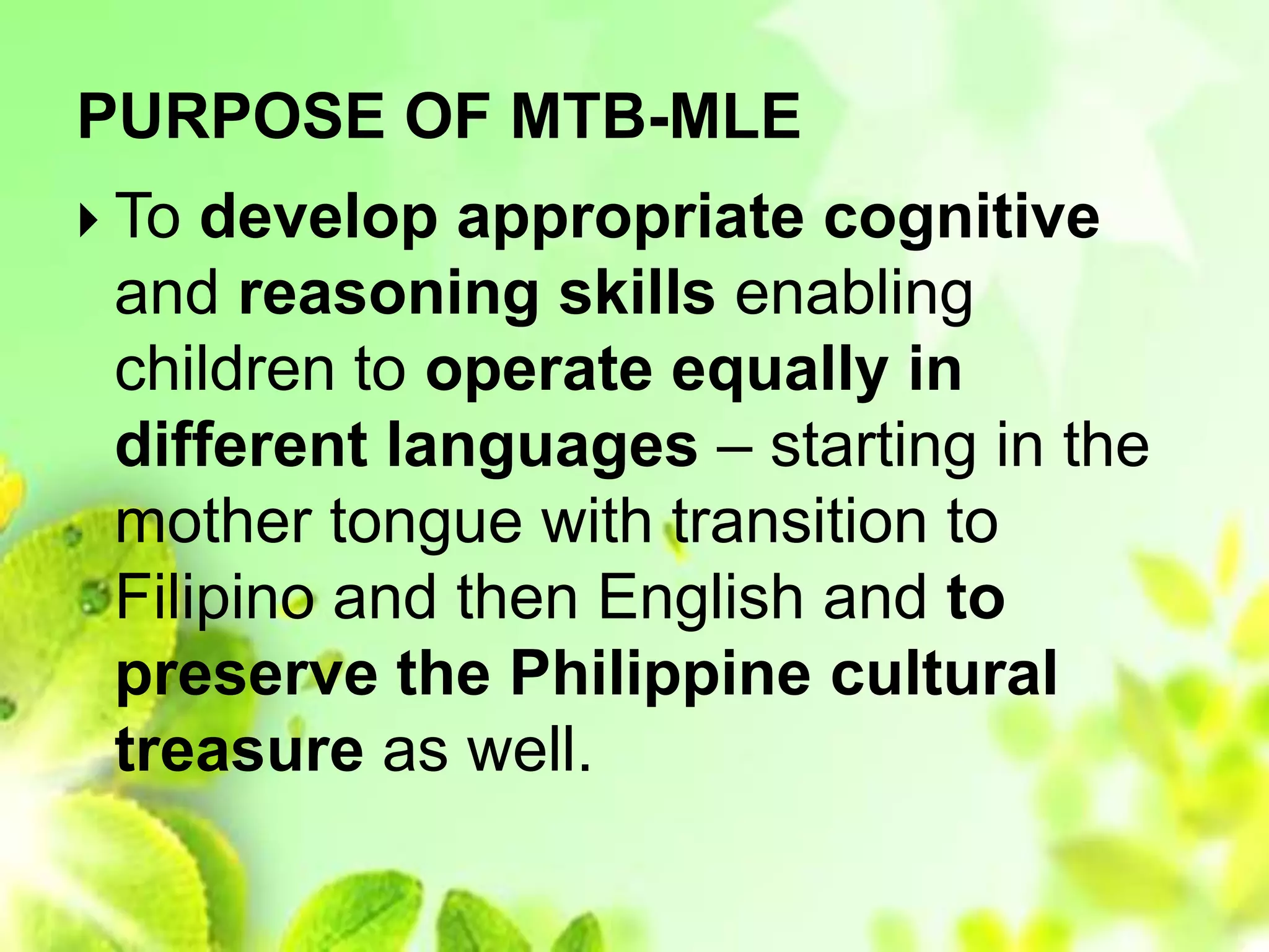 Mother Tongue Multilingual Education (MTB-MLE) | PPTX