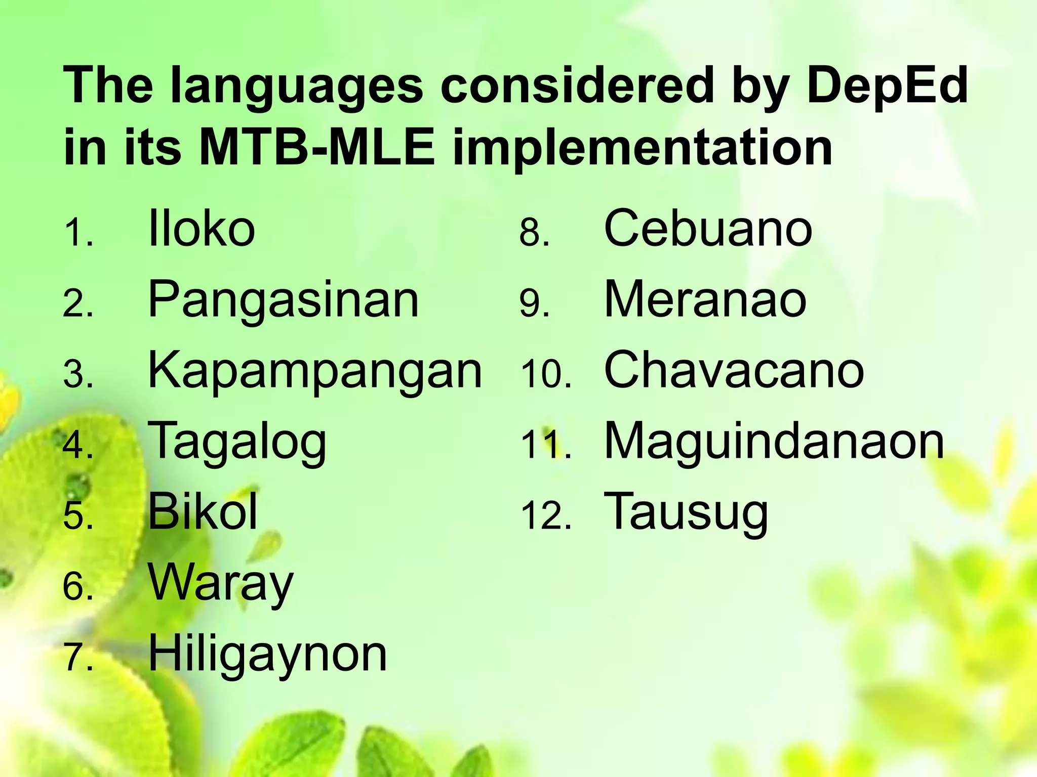 Mother Tongue Multilingual Education (MTB-MLE) | PPTX