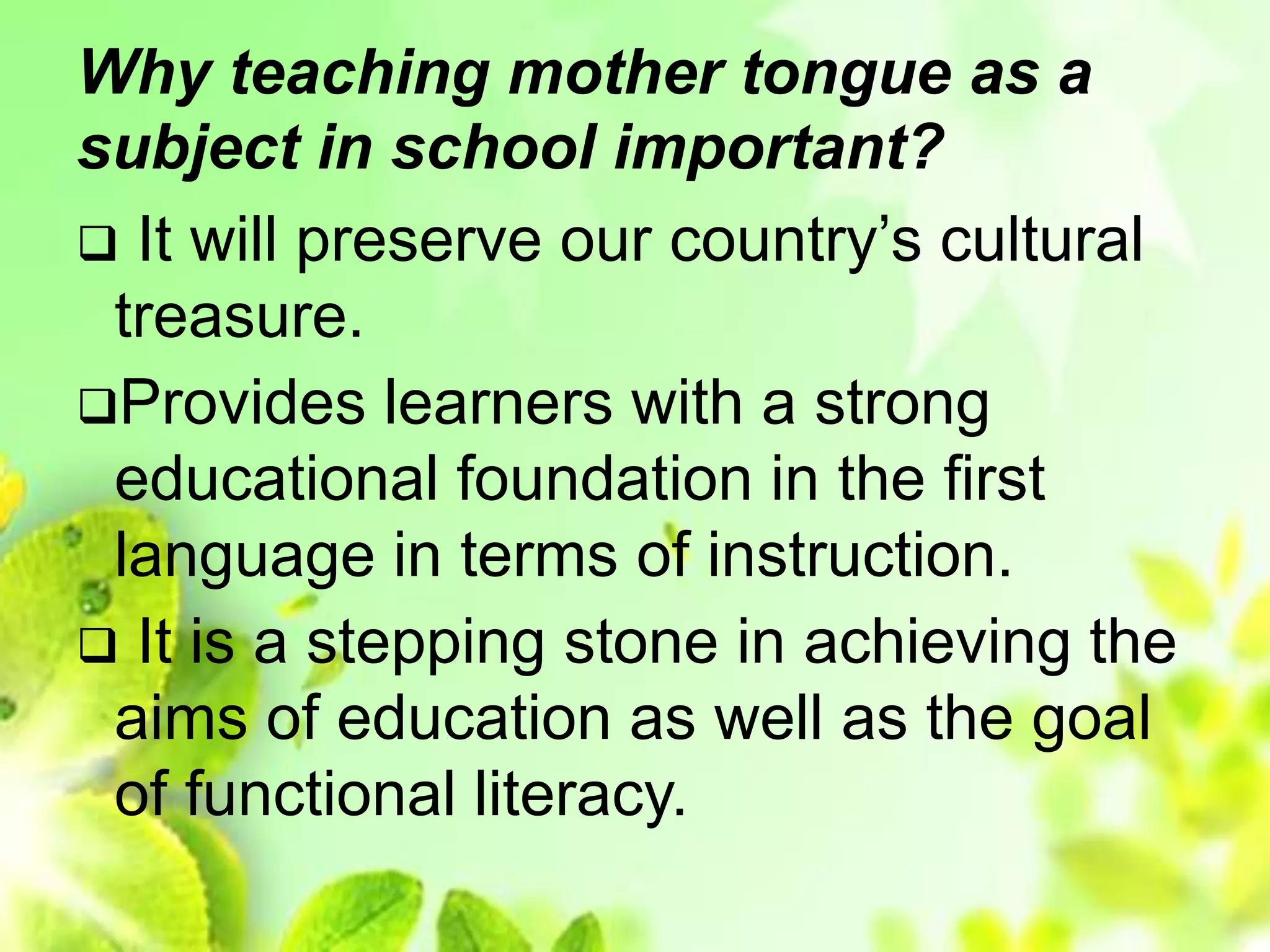 Mother Tongue Multilingual Education (MTB-MLE) | PPTX