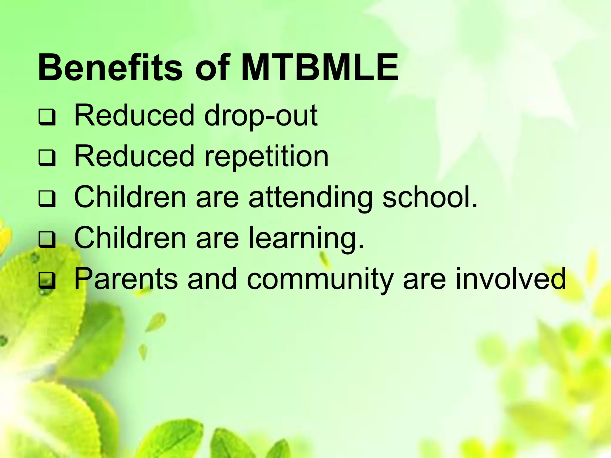 Mother Tongue Multilingual Education (MTB-MLE) | PPTX