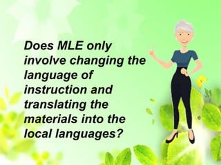 Mother Tongue Multilingual Education (MTB-MLE) | PPTX