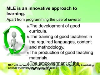 Mother Tongue Multilingual Education (MTB-MLE) | PPTX