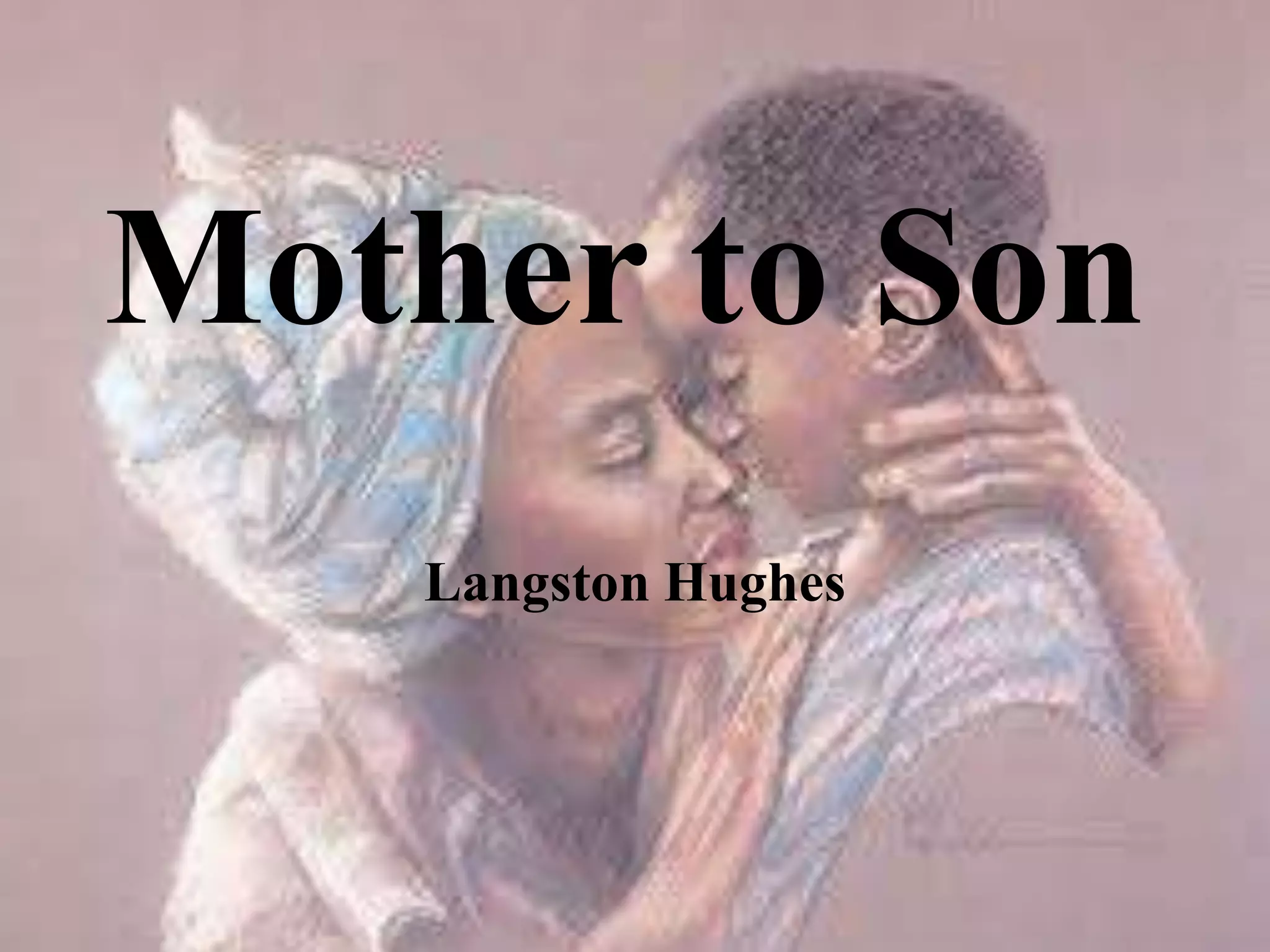 Mother to Son by Langston Hughes | PPTX