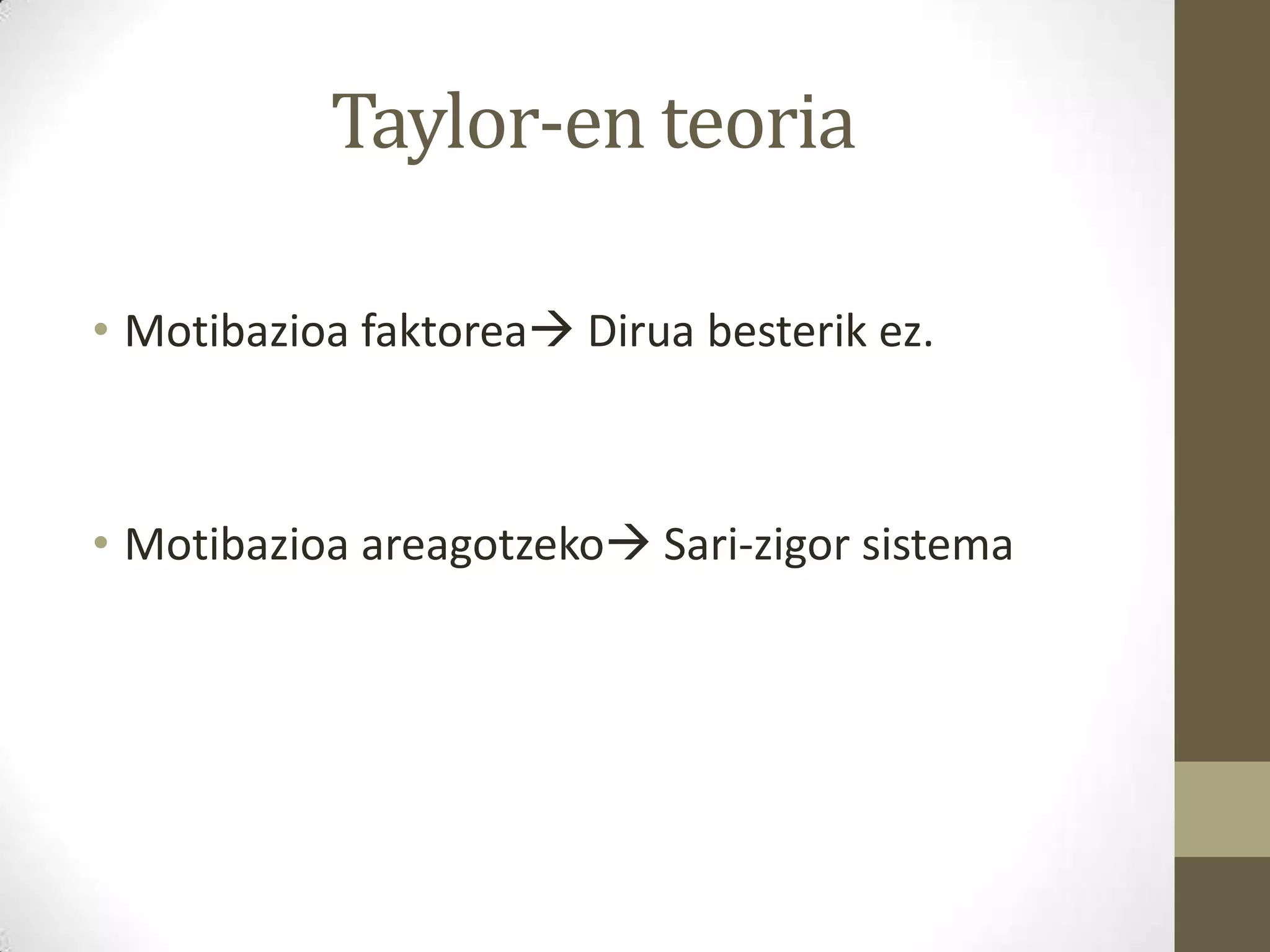 Motibazioaren teoriak | PPTX