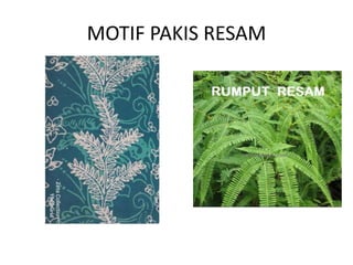 Motif Batik Daun Pakis | PPTX
