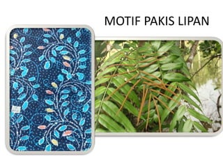 Motif Batik Daun Pakis | PPTX