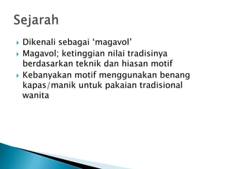 Motif tenunan Rungus Sabah | PPTX