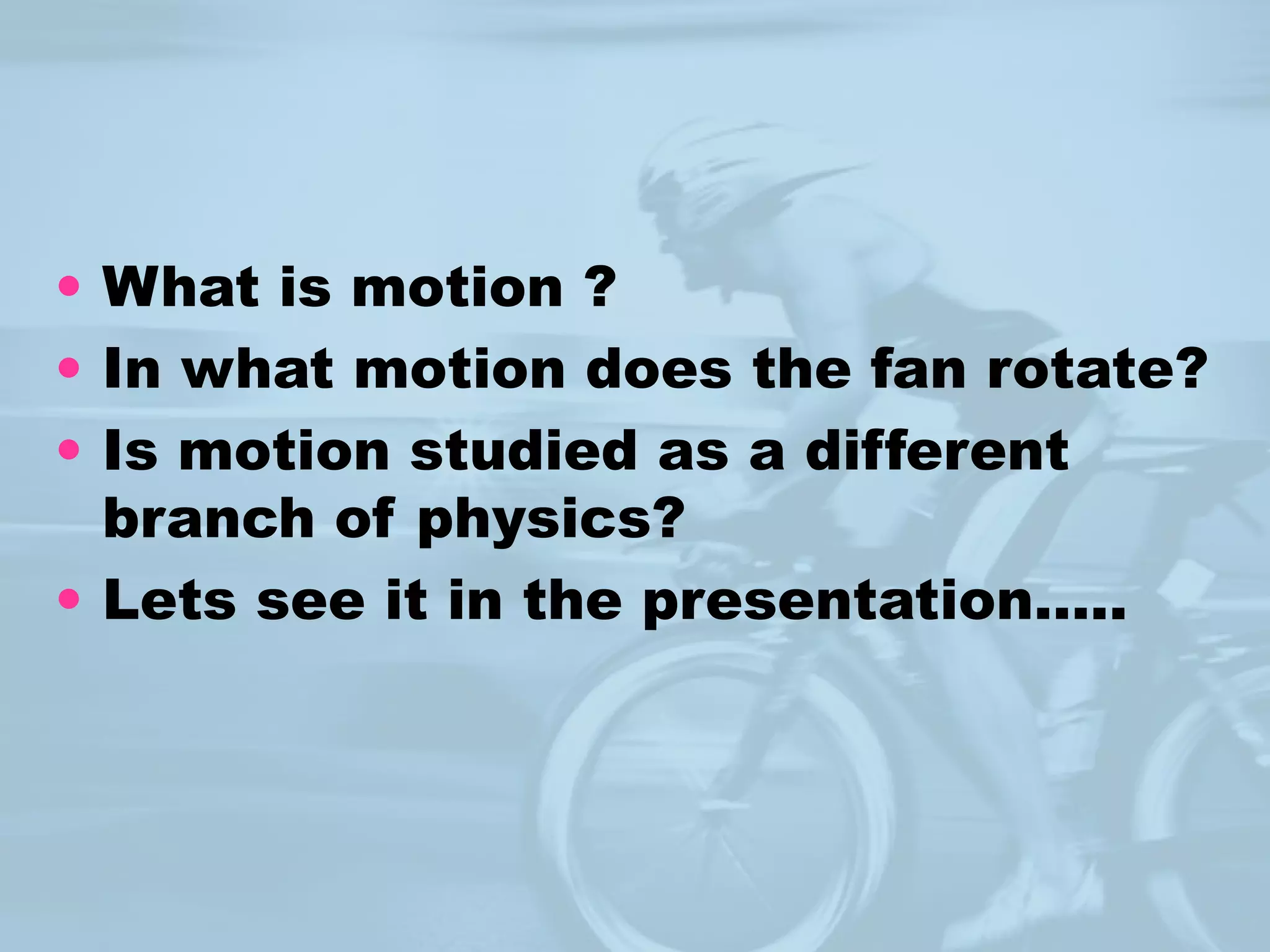 Motion | PPT