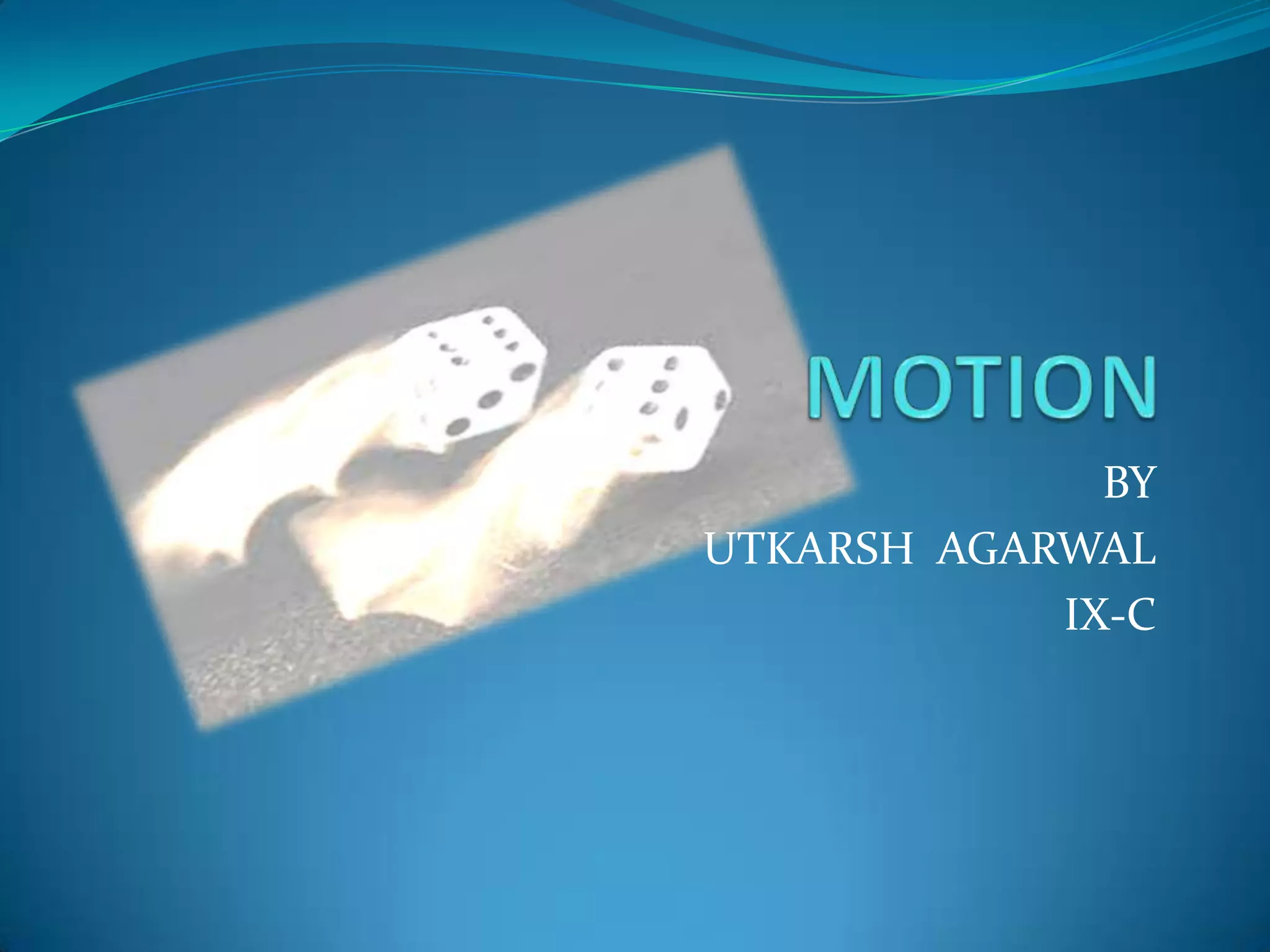 Kinematics and Motion Explained | PPT